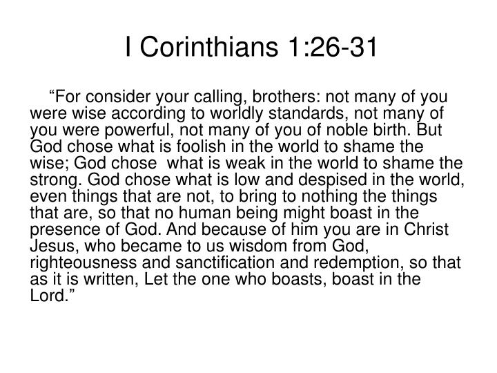 PPT - How To Walk In Freedom and Joy With Christ I Cor. 1:26-31 ...