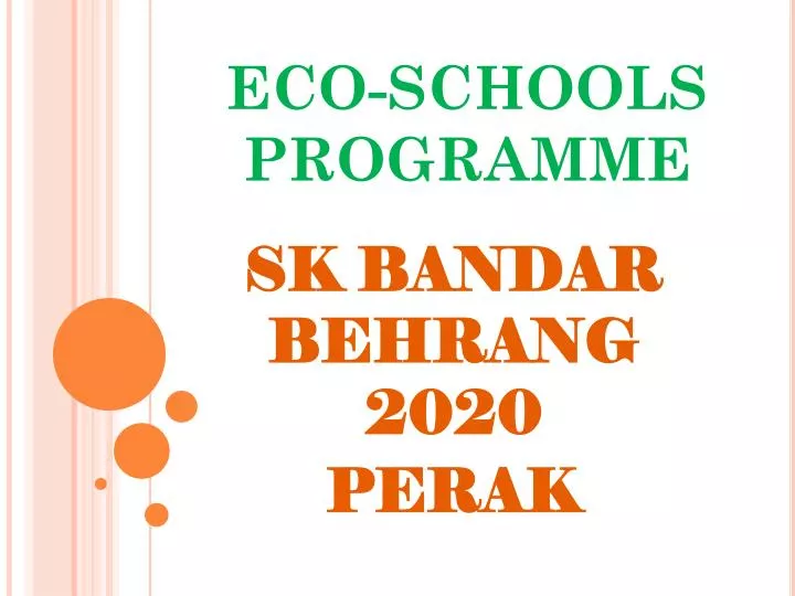 PPT - ECO-SCHOOLS PROGRAMME PowerPoint Presentation, free download - ID ...