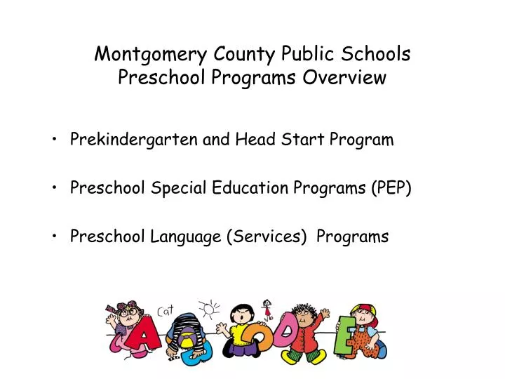 PPT - Montgomery County Public Schools Preschool Programs Overview ...