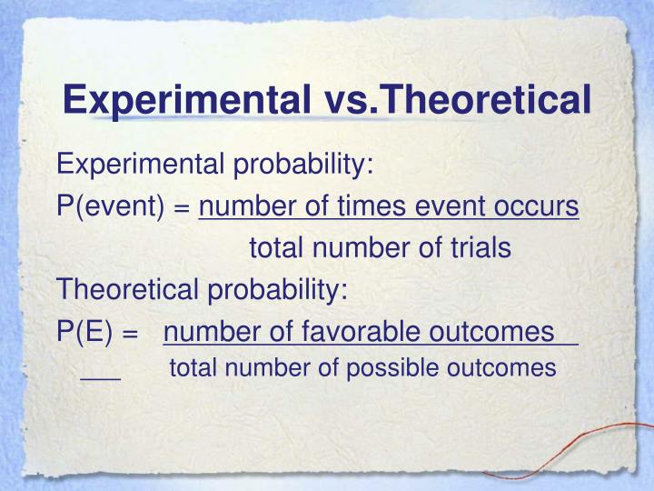 PPT - Experimental Probability Vs. Theoretical Probability PowerPoint ... PPT - Experimental Probability Vs. Theoretical Probability PowerPoint ...