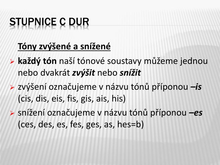 PPT - Stupnice c dur PowerPoint Presentation - ID:5265048