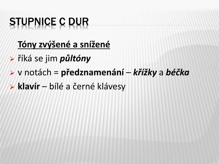 PPT - Stupnice c dur PowerPoint Presentation - ID:5265048