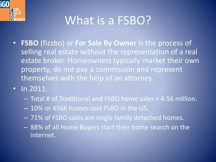 PPT - What is a FSBO? PowerPoint Presentation, free download - ID:5266768
