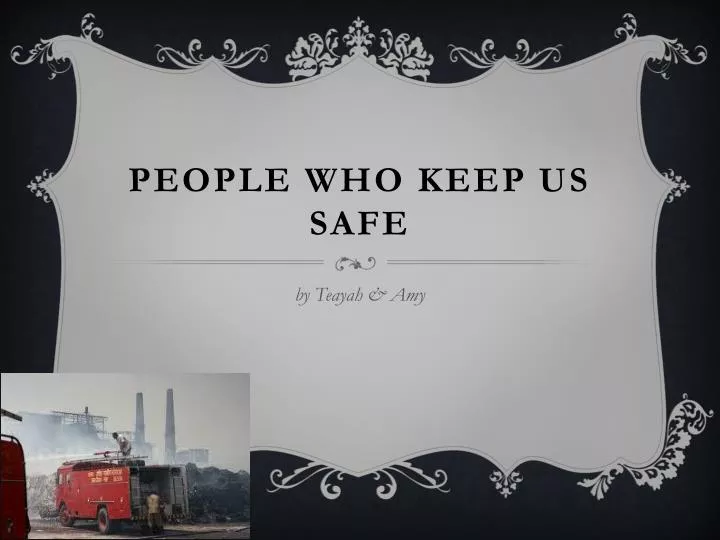 PPT - People who keep us safe PowerPoint Presentation, free download ...