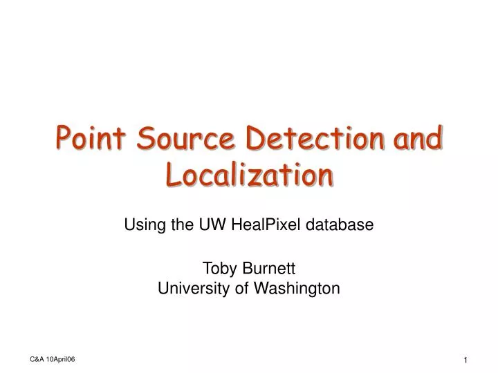 Ppt Point Source Detection And Localization Powerpoint Presentation 7121