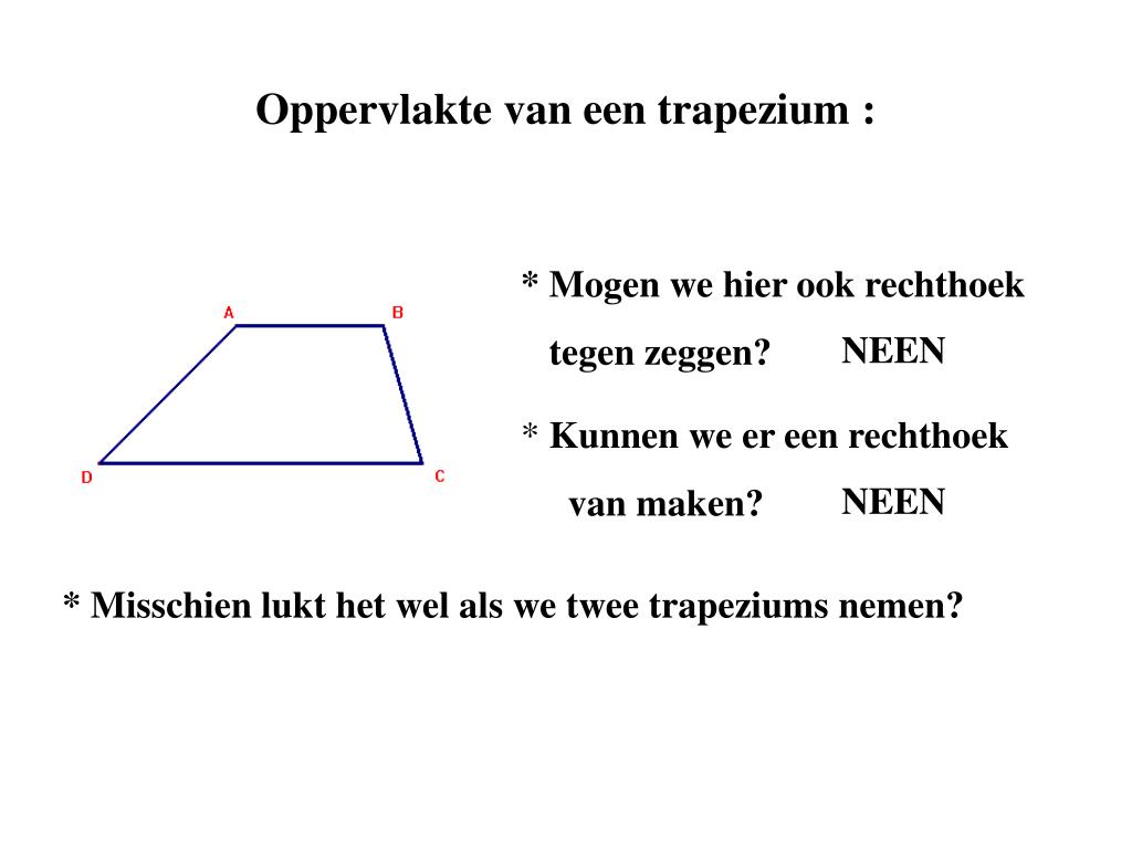 PPT - Oppervlakte van vlakke figuren : formules. PowerPoint ...