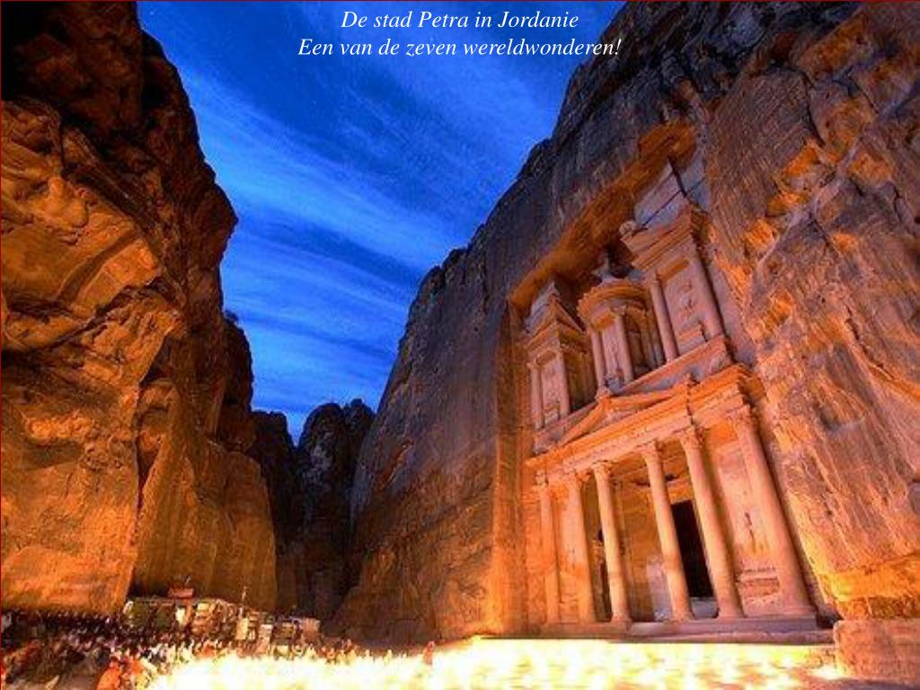 PPT - De stad Petra in Jordanie Een van de zeven wereldwonderen ...