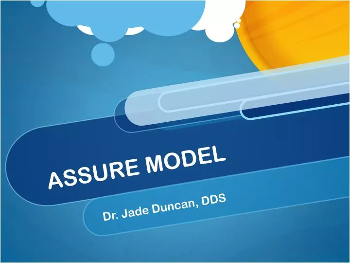 PPT - ASSURE MODEL PowerPoint Presentation, free download - ID:5273242