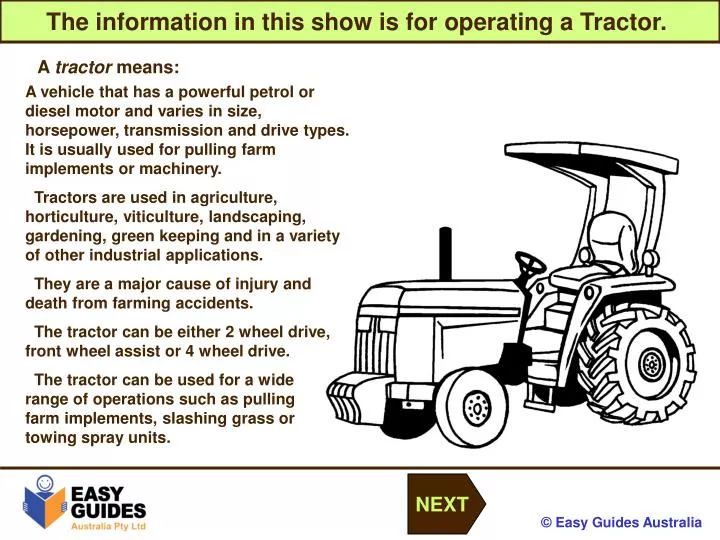 PPT - The information in this show is for operating a Tractor ...