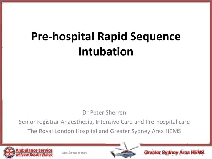 PPT - Pre-hospital Rapid Sequence Intubation PowerPoint Presentation ...