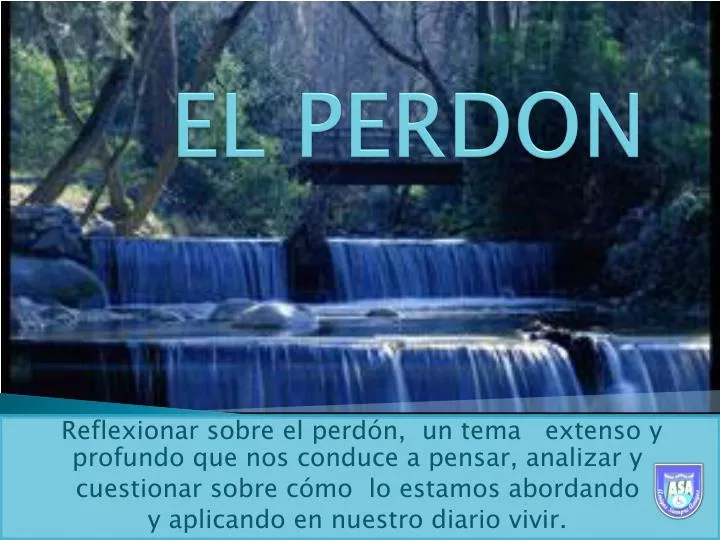 PPT - EL PERDON PowerPoint Presentation, free download - ID:5274681