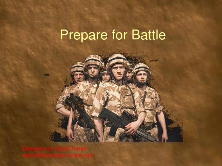 PPT - Prepare for Battle PowerPoint Presentation, free download - ID ...