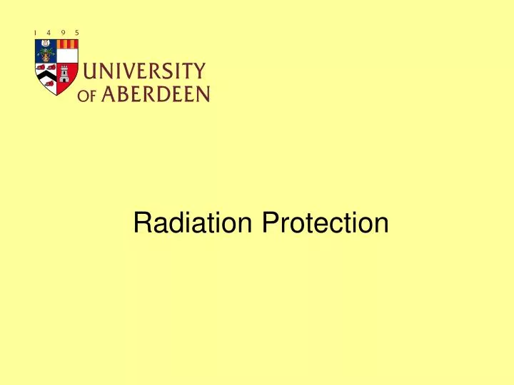 PPT - Radiation Protection PowerPoint Presentation, free download - ID ...