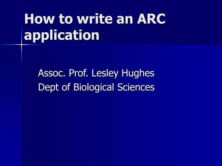 PPT - How to write an ARC application PowerPoint Presentation, free ...