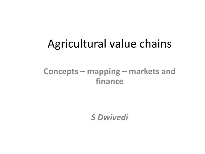 PPT - Agricultural value chains PowerPoint Presentation, free download ...