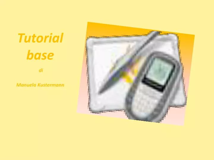 PPT - Tutorial base PowerPoint Presentation, free download - ID:5278651