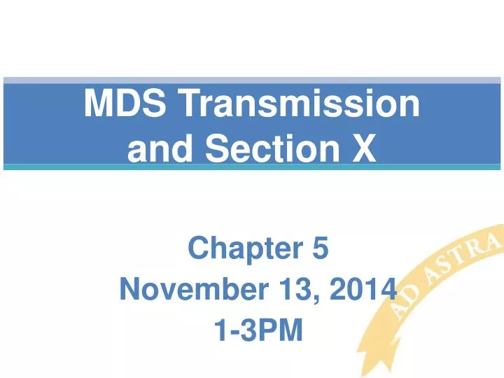 PPT - MDS Transmission and Section X PowerPoint Presentation, free ...