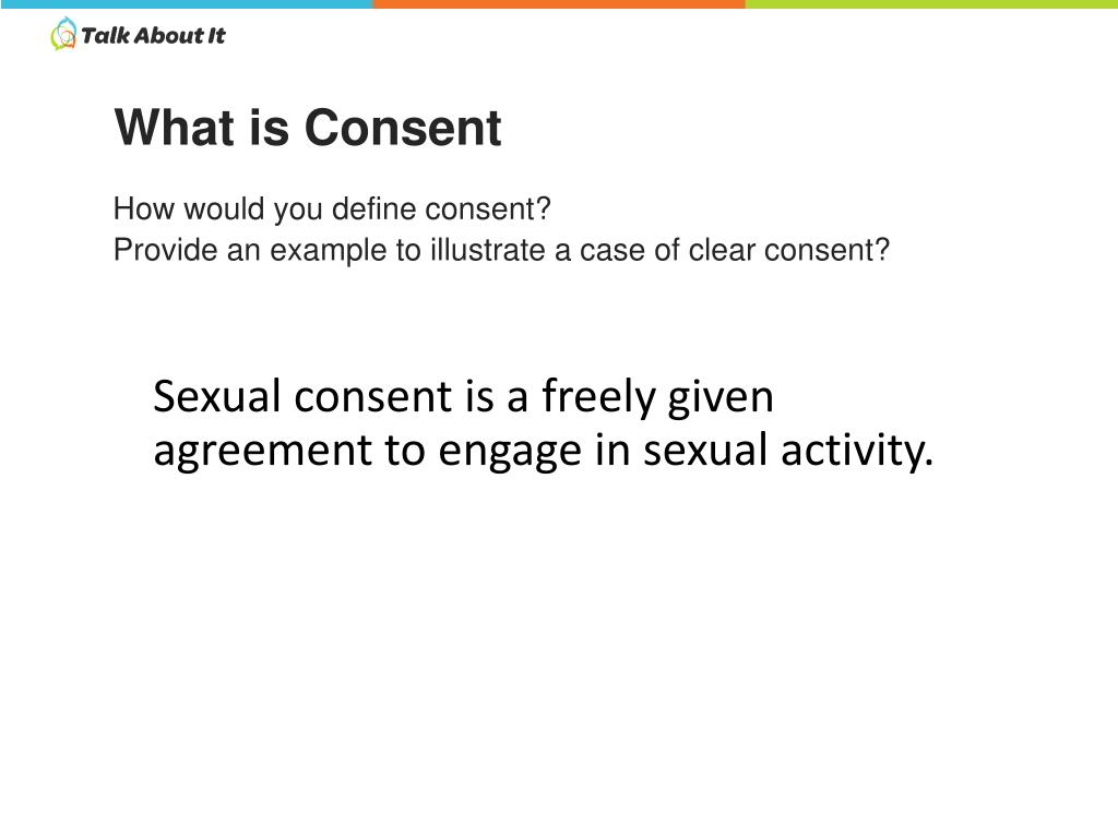 Ppt How To Be Sexcessful A Dialogue About Consent Powerpoint