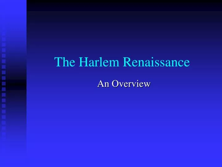 PPT - The Harlem Renaissance PowerPoint Presentation, free download ...