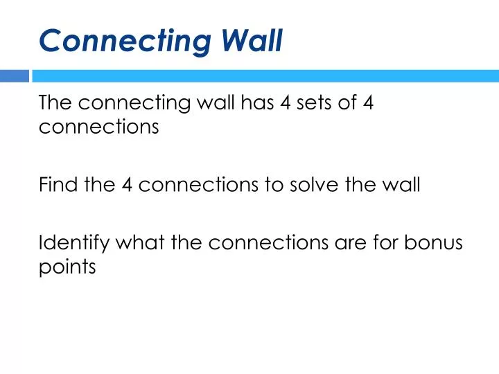 PPT - Connecting Wall PowerPoint Presentation, free download - ID:5283469