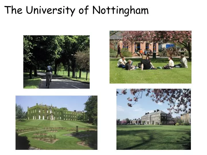 PPT - The University of Nottingham PowerPoint Presentation, free ...
