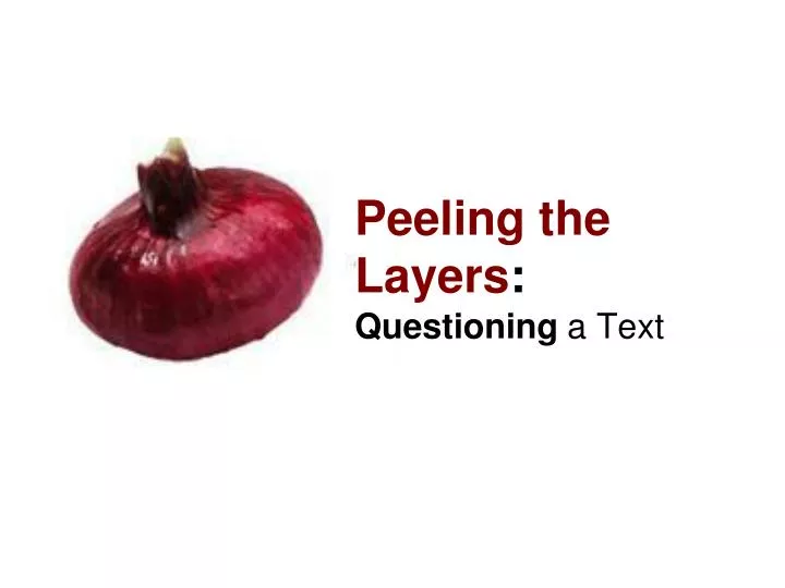 PPT - Peeling the Layers : PowerPoint Presentation, free download - ID ...