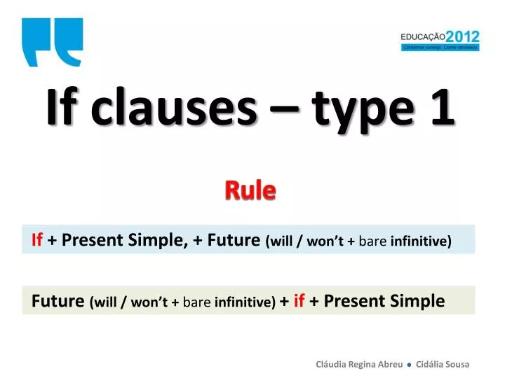 PPT - If clauses – type 1 PowerPoint Presentation, free download - ID ...