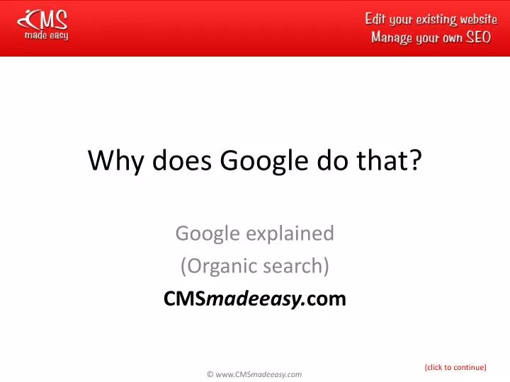 PPT - Why does Google do that? PowerPoint Presentation, free download ...