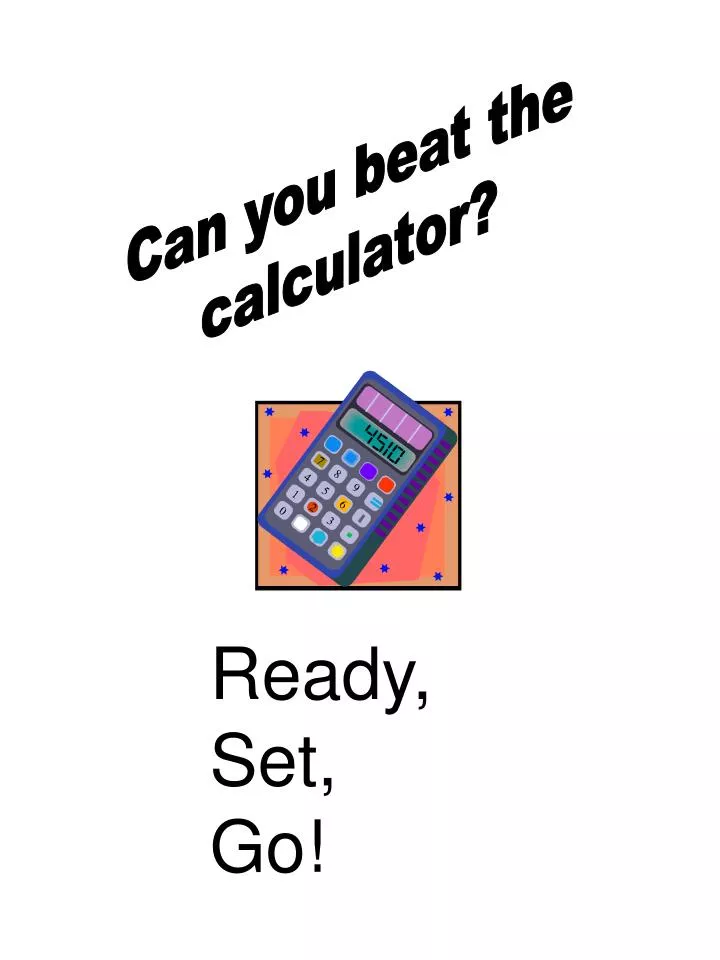 PPT - Ready, Set, Go! PowerPoint Presentation, free download - ID:5284652