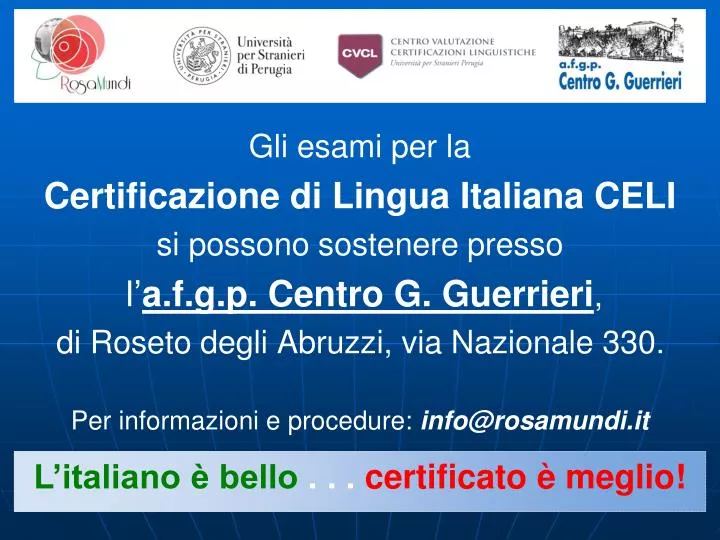 PPT - Gli esami per la Certificazione di Lingua Italiana CELI si ...