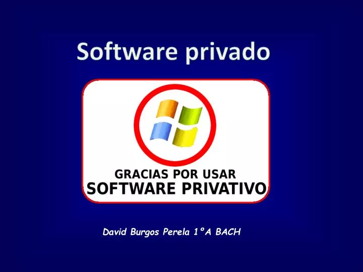 PPT - Software privado PowerPoint Presentation, free download - ID:5285421