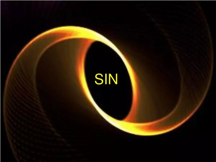 PPT - SIN PowerPoint Presentation, free download - ID:5288663