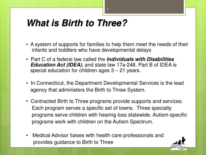 PPT - CT Birth to Three System and You: Working Together to Meet ...