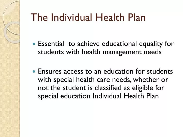 PPT - The Individual Health Plan PowerPoint Presentation, free download ...