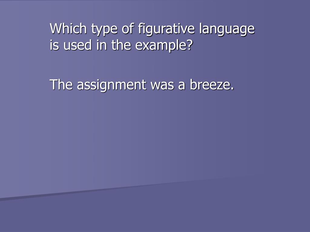 PPT Explain The Difference Between Figurative And Literal Language