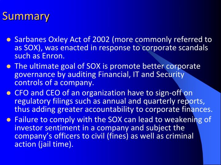 PPT - Sarbanes Oxley Act of 2002 PowerPoint Presentation - ID:5299950