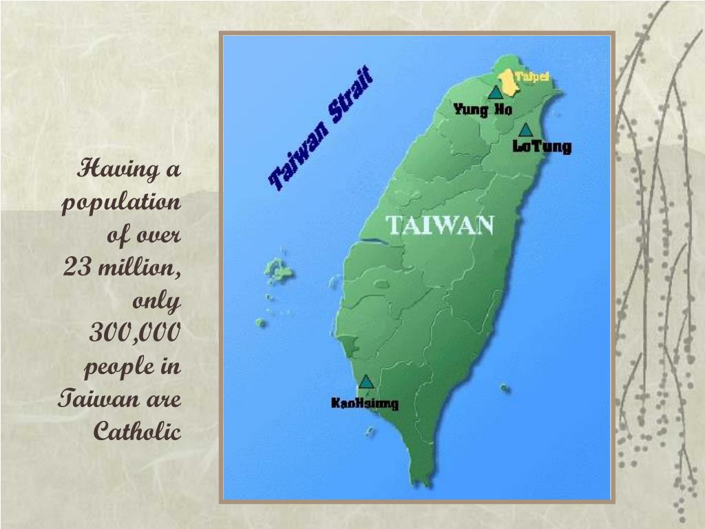PPT - Welcome to Taiwan, formerly known as Formosa, a name which means ...