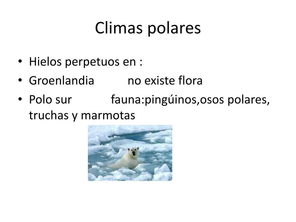 Ppt Los Climas En El Mundo Powerpoint Presentation Free Download