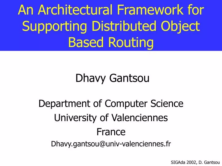 Ppt An Architectural Framework For Supporting Distributed Object