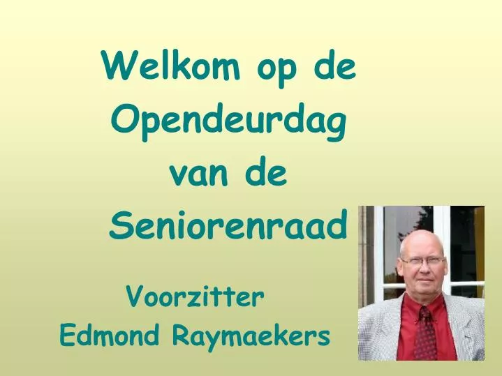 PPT - Voorzitter Edmond Raymaekers PowerPoint Presentation, free ...