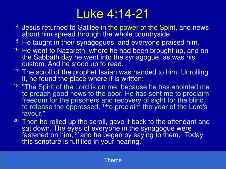 PPT - Luke 4:14-21 PowerPoint Presentation, free download - ID:5306093