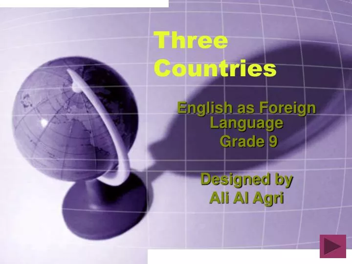 PPT - Three Countries PowerPoint Presentation, free download - ID:5307780