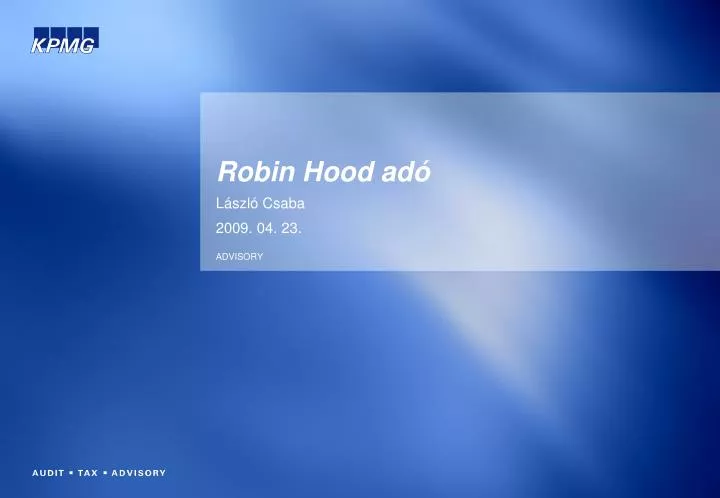PPT - Robin Hood adó PowerPoint Presentation, free download - ID:5308276