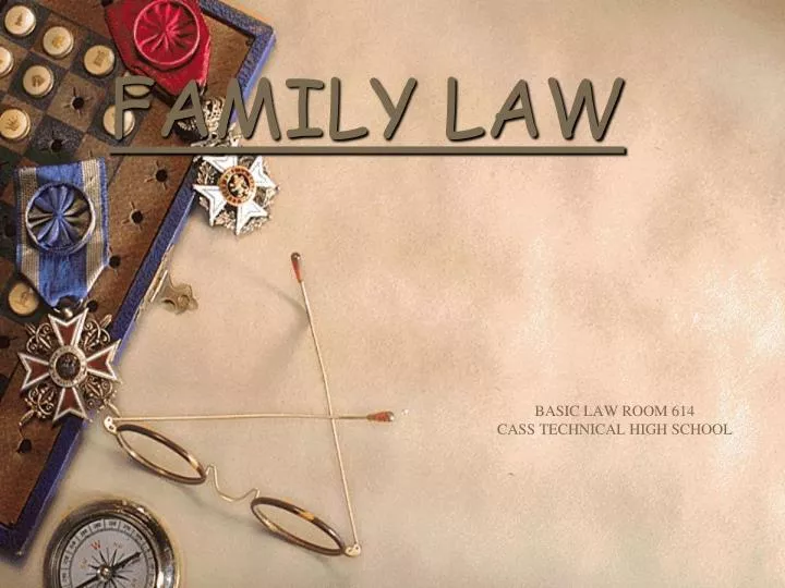 PPT - FAMILY LAW PowerPoint Presentation, free download - ID:5309151