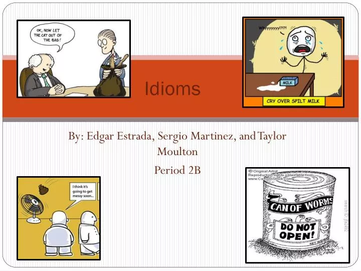PPT - Idioms PowerPoint Presentation, free download - ID:5309813
