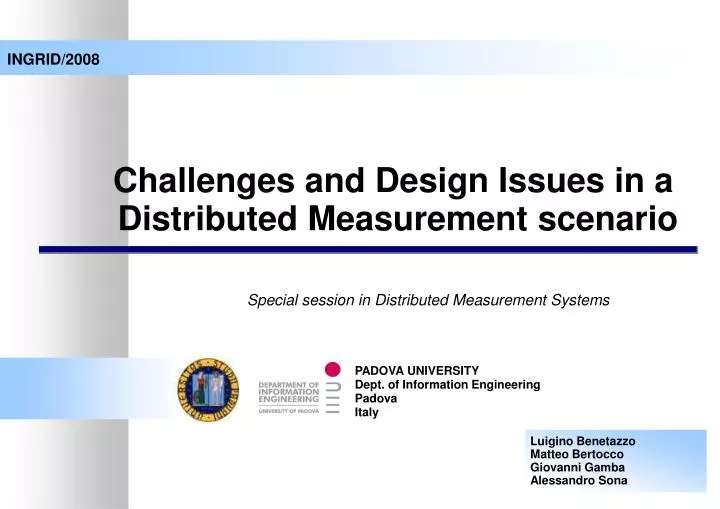 PPT - Challenges and Design Issues in a Distributed Measurement scenario PowerPoint Presentation ...
