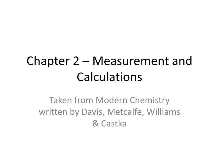 PPT - Chapter 2 – Measurement and Calculations PowerPoint Presentation ...