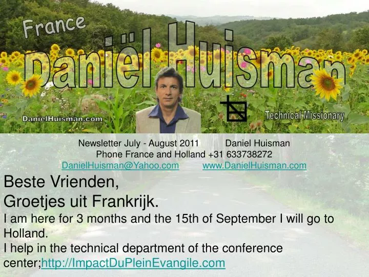 PPT - Newsletter July - August 2011 Daniel Huisman PowerPoint ...