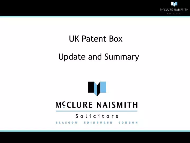PPT - UK Patent Box PowerPoint Presentation, free download - ID:5311730