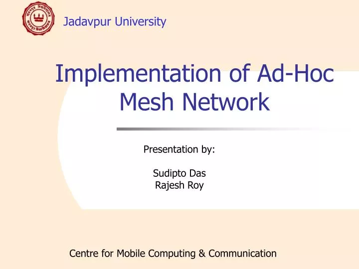 Ppt Implementation Of Ad Hoc Mesh Network Powerpoint Presentation Free Download Id 5311782
